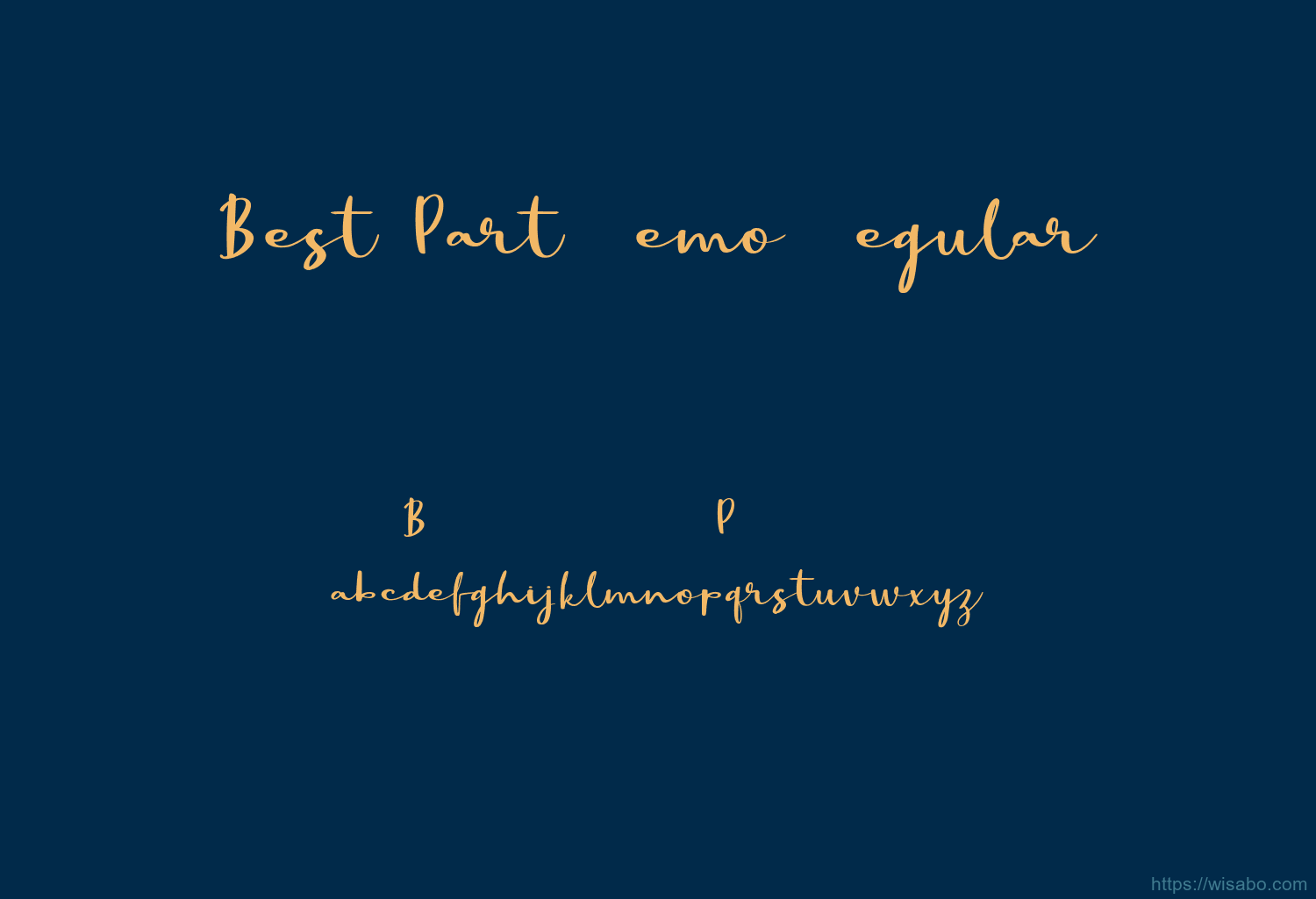 Best Part Demo Regular Font Free Download [ttf - otf] | Wisabo Fonts
