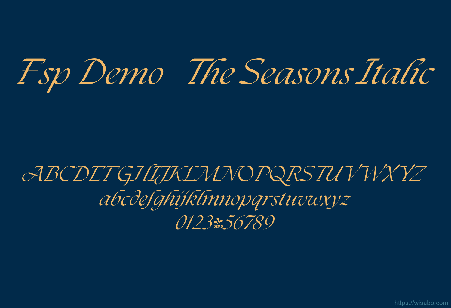 Fsp Demo The Seasons Italic Font Free Download [ttf - otf] | Wisabo Fonts